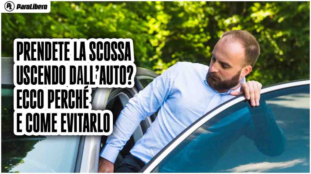 Prendete la scossa uscendo dall'auto? Ecco perché e come evitarlo